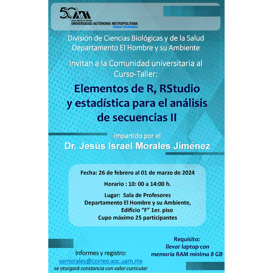 Elementos de R, RStudio y estadística para el análisis de secuencias II – UAM Xochimilco